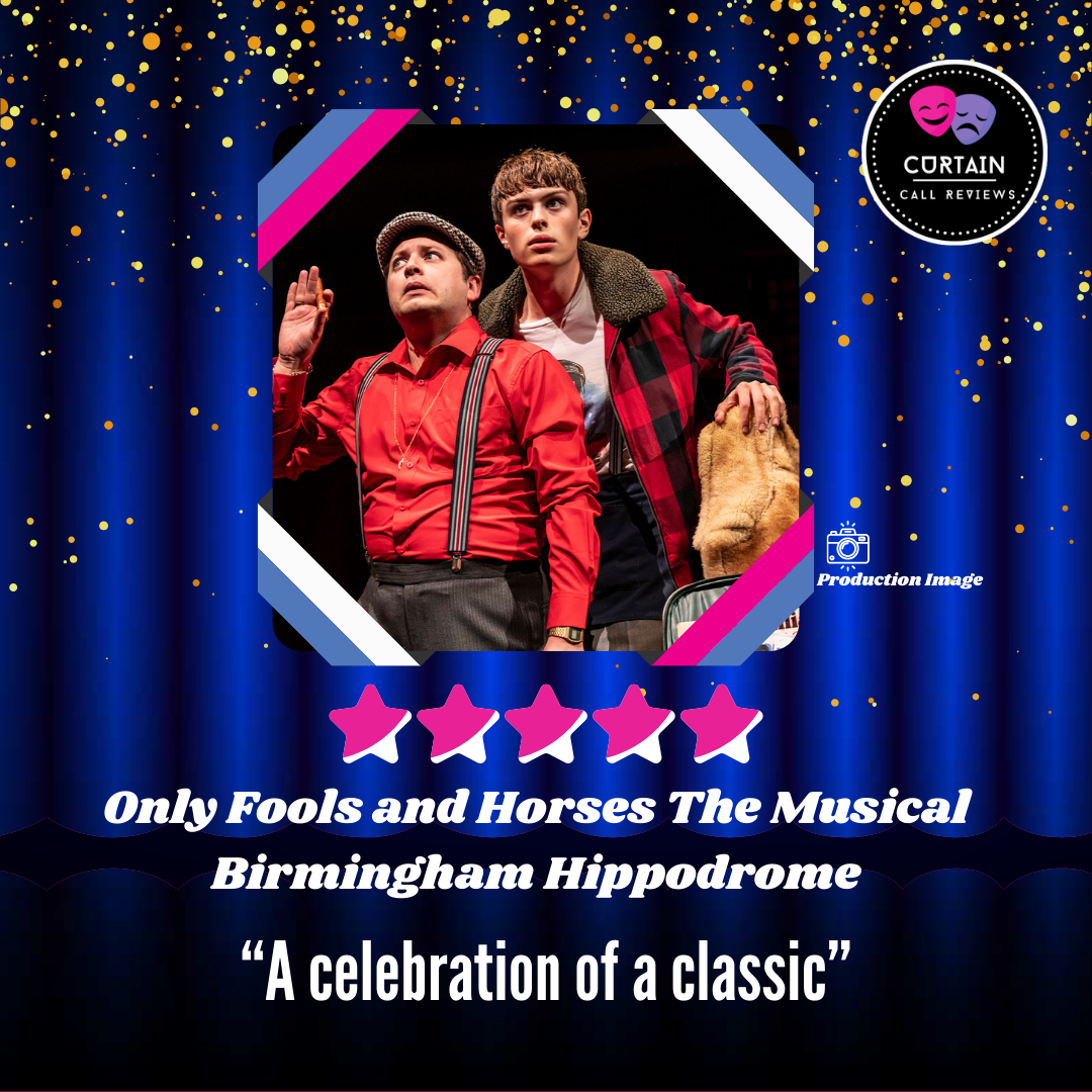 Only Fools and Horses The Musical